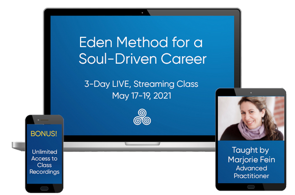 Eden Method for a Soul-Driven Career Livestream – Eden Method Store